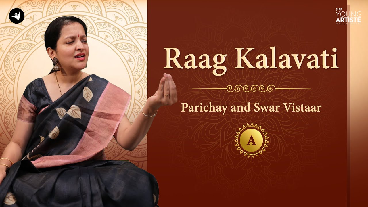 Raag Kalavati Part 1 - Parichay(Introduction) and Swar Vistaar | Scale ...