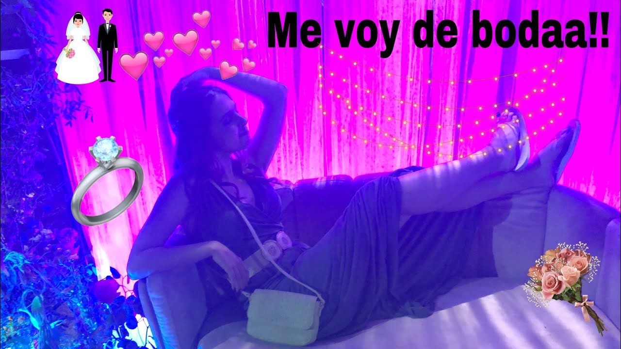 Primer vlog |Me voy de bodaa💍 - YouTube