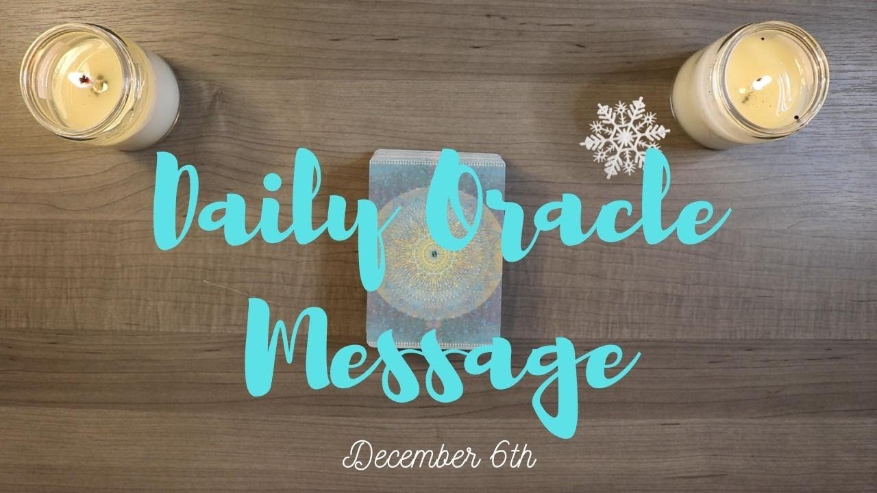 You Are Never Alone | December 6th Daily Oracle Card Reading - YouTube