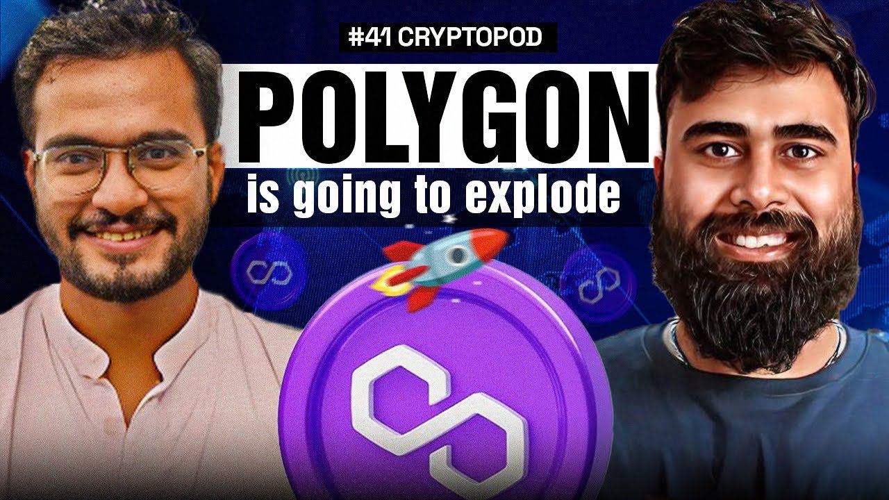 Polygon is Going to Explode Ft. Sanket Shah | CryptoPod #41 - YouTube