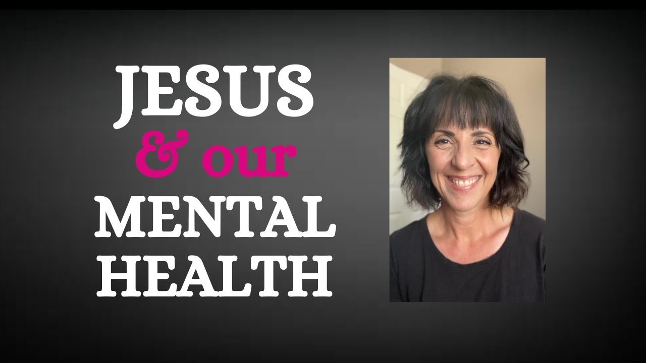 Jesus and Our Mental Health | Christian Wellness | Faith-Based Health ...