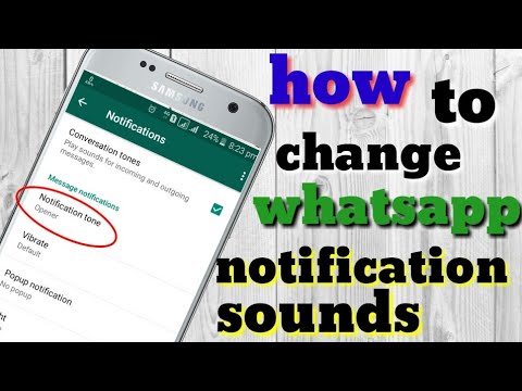 How to change whatsapp notification sounds