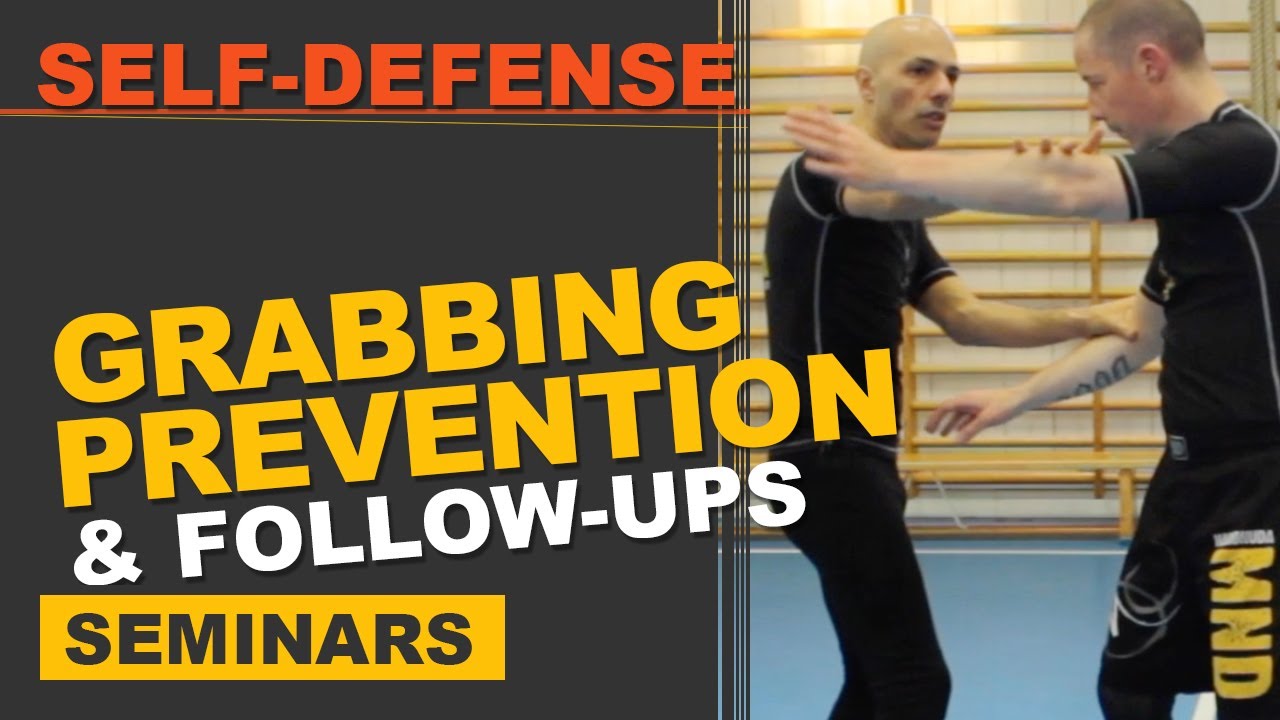 Self-Defense: Grabbing Prevention & Follow Ups - YouTube