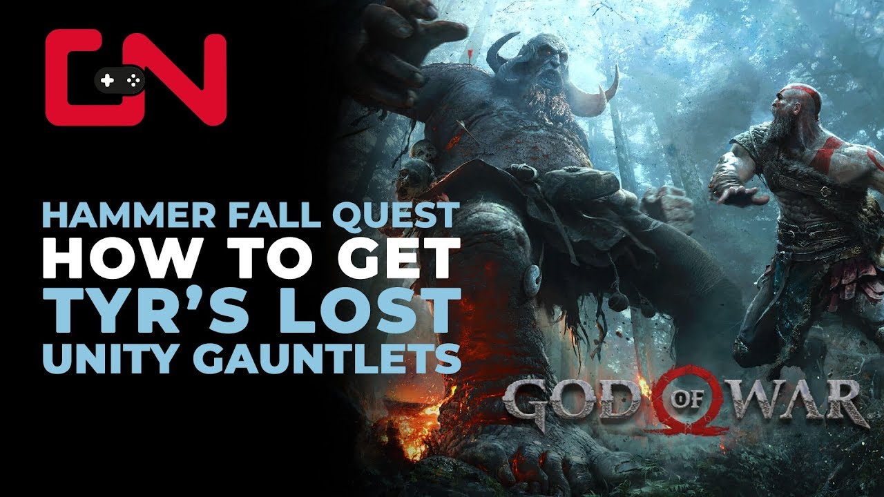 God of War Hammer Fall Quest How to get Tyr's Lost Unity Gauntlets ...