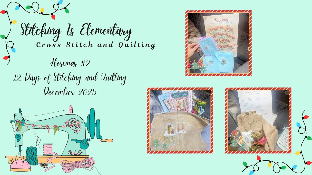Stitching Is Elementary ~ Flossmas #2 - YouTube