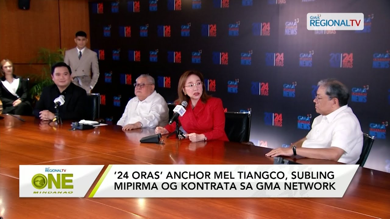 One Mindanao: ’24 Oras’ anchor Mel Tiangco, subling mipirma og kontrata ...