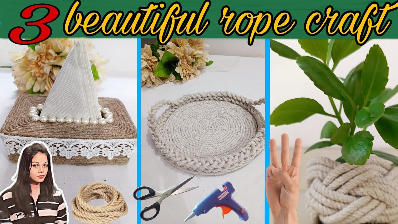 3 Beautiful Rope Crafts | बनाएं सुंदर क्राफ्ट घर पर ही rope से | Easy ...