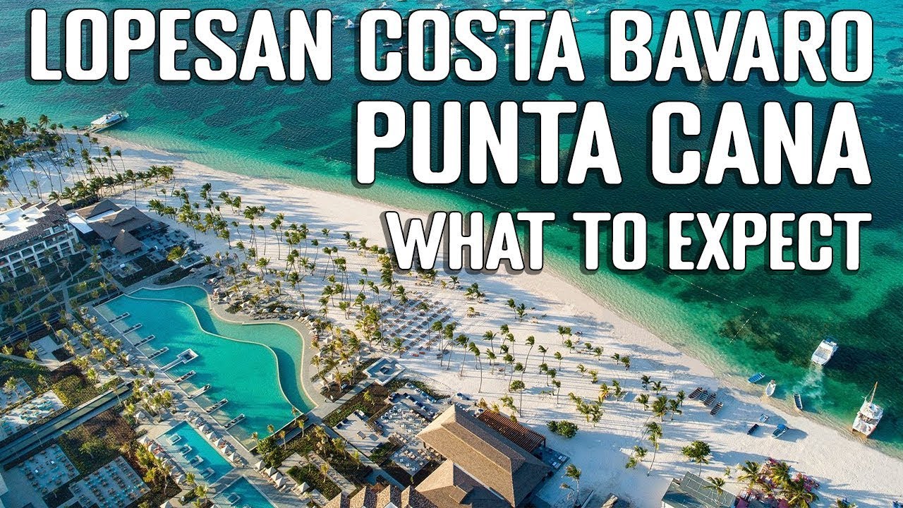 A Full Tour of the LOPESAN COSTA BAVARO PUNTA CANA Resort - YouTube