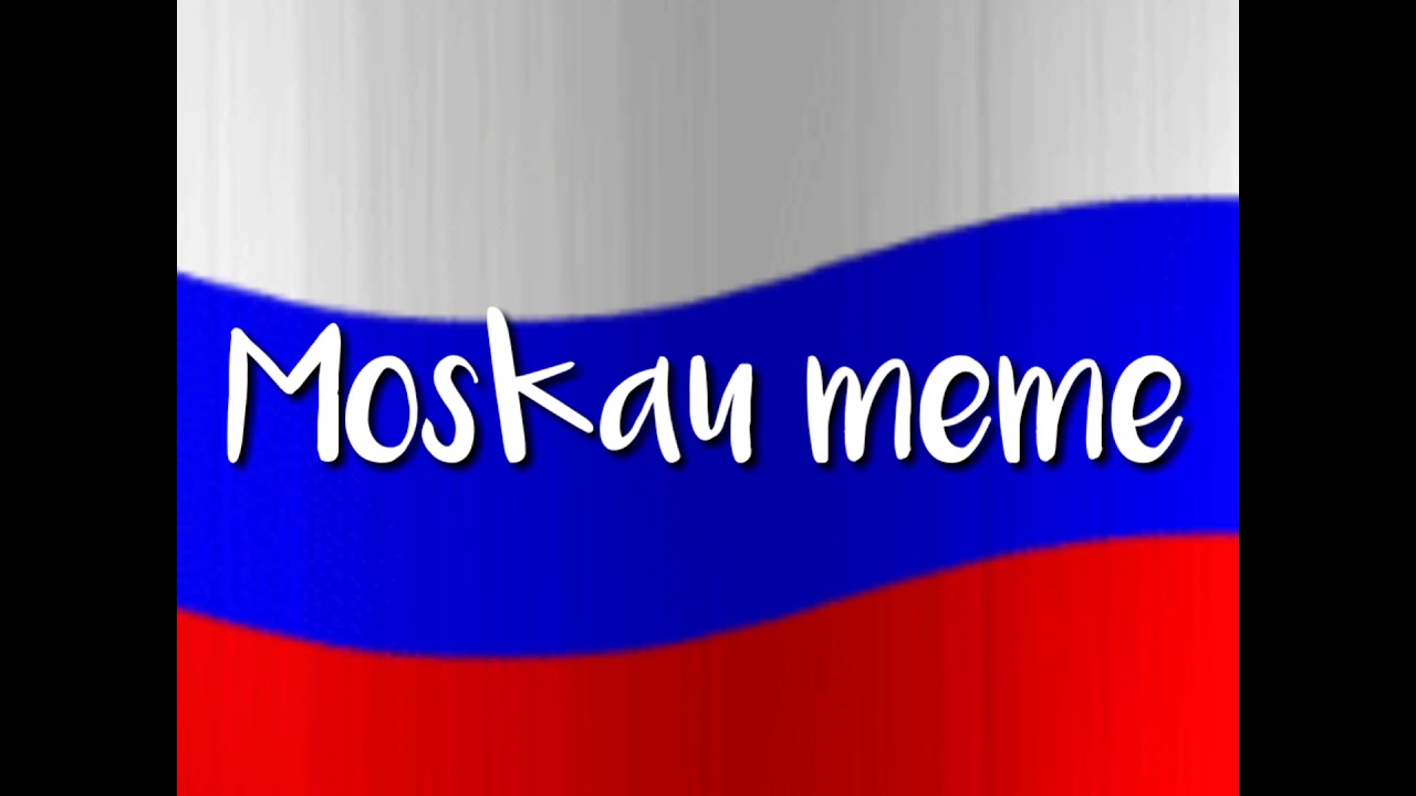 Moskau meme коллаб - YouTube