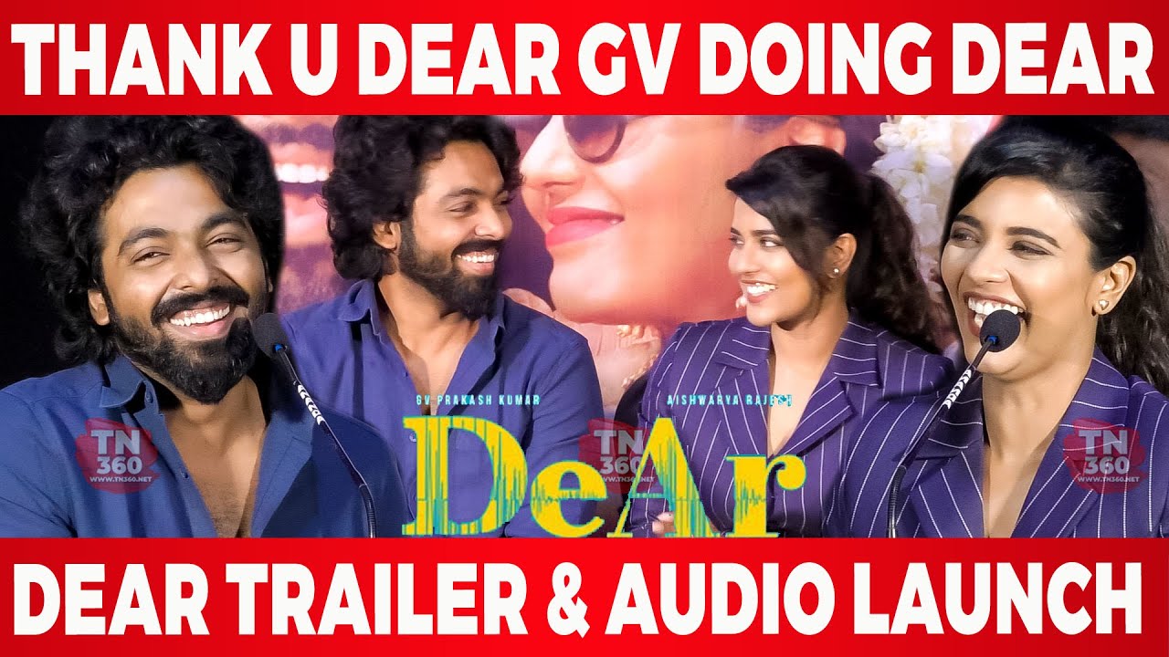 DeAr Movie Trailer & Audio Launch | GV Prakash Kumar | Aishwarya Rajesh ...