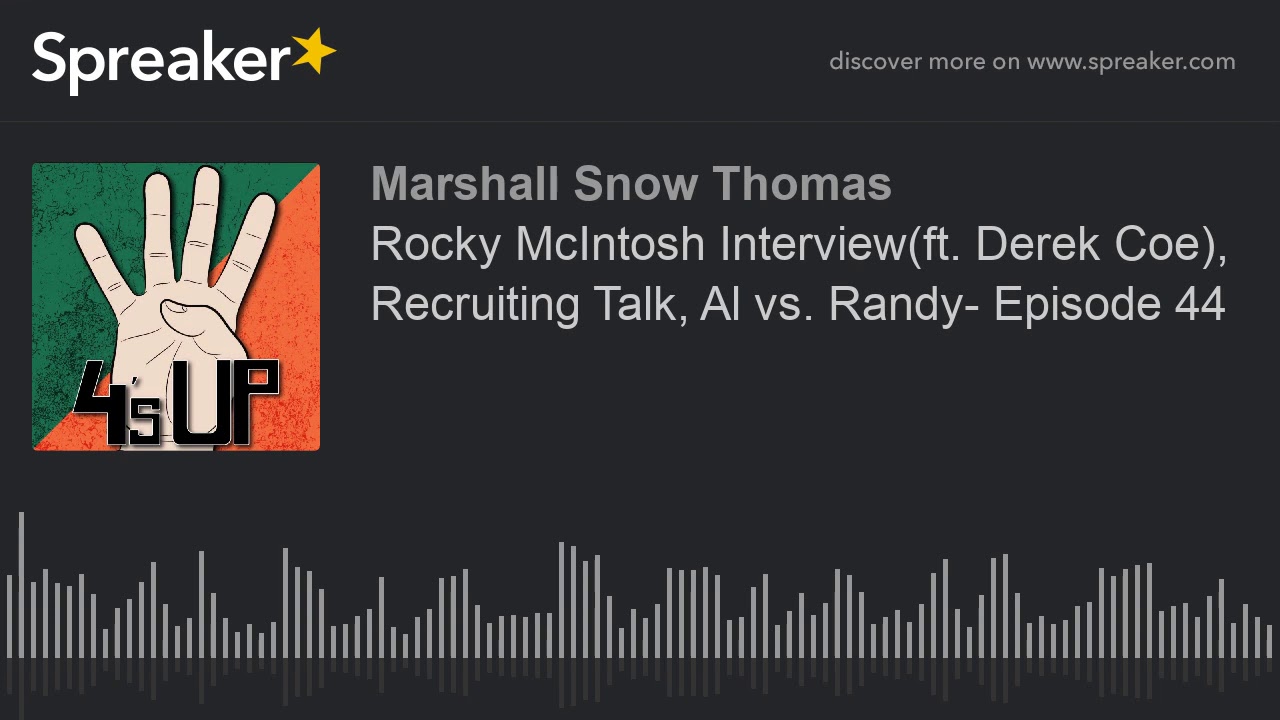Rocky McIntosh Interview(ft. Derek Coe), Recruiting Talk, Al vs. Randy ...