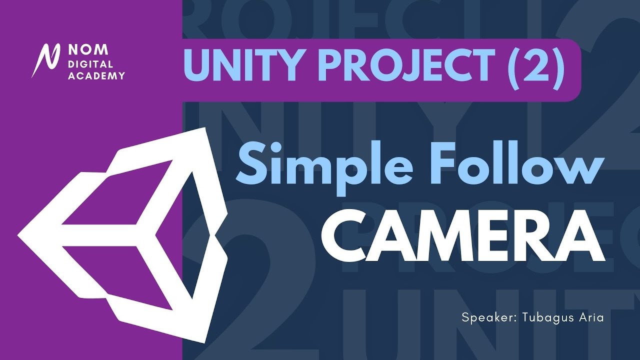 (53) Simple Follow Camera - Belajar Dasar Unity - YouTube