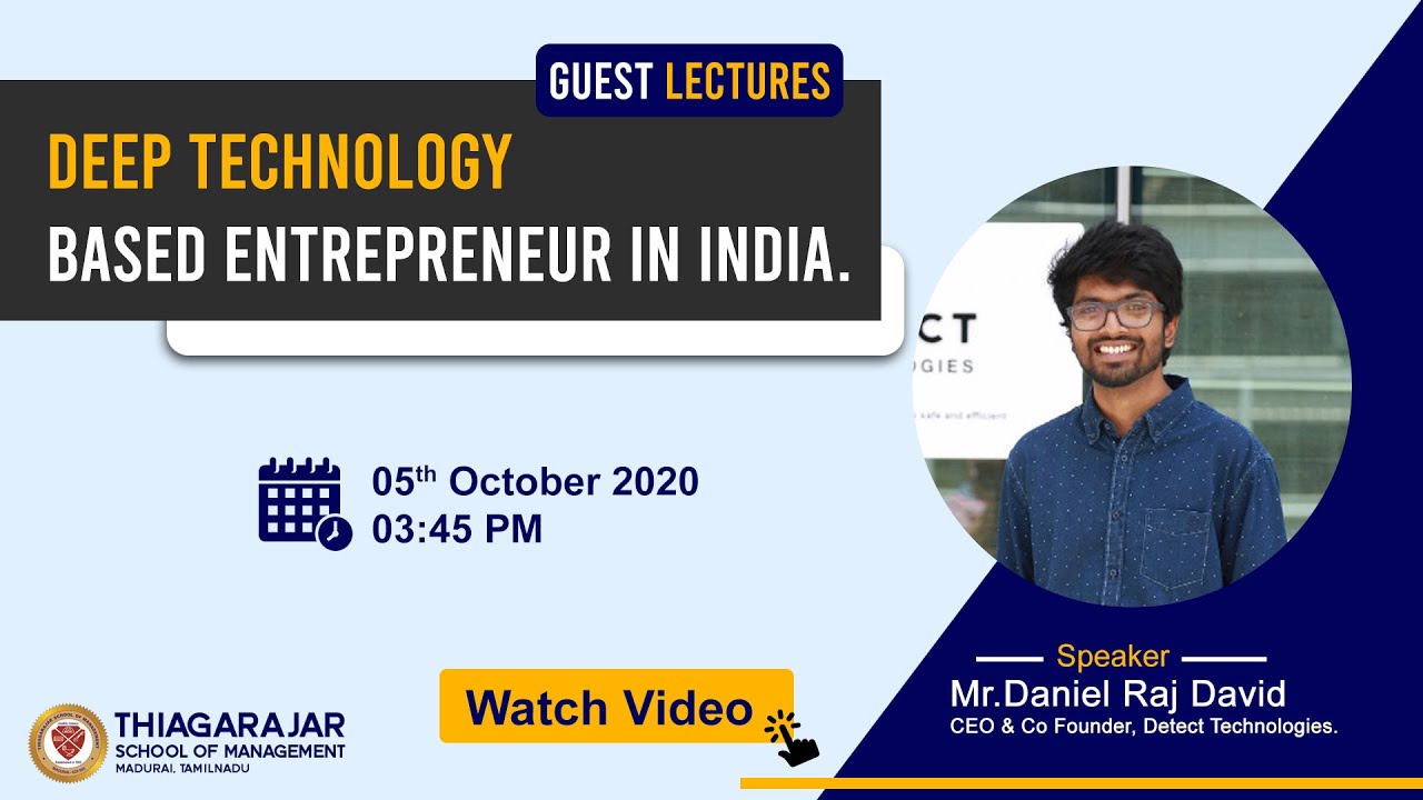 How to be a deep technology-based entrepreneur in India | Mr.Daniel Raj ...