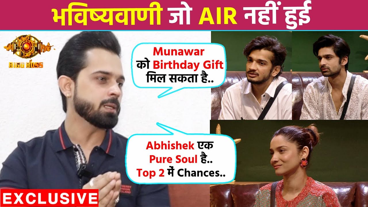 Bigg Boss 17 | Astrologer Saurish Sharma's BOLD Prediction On Munawar ...