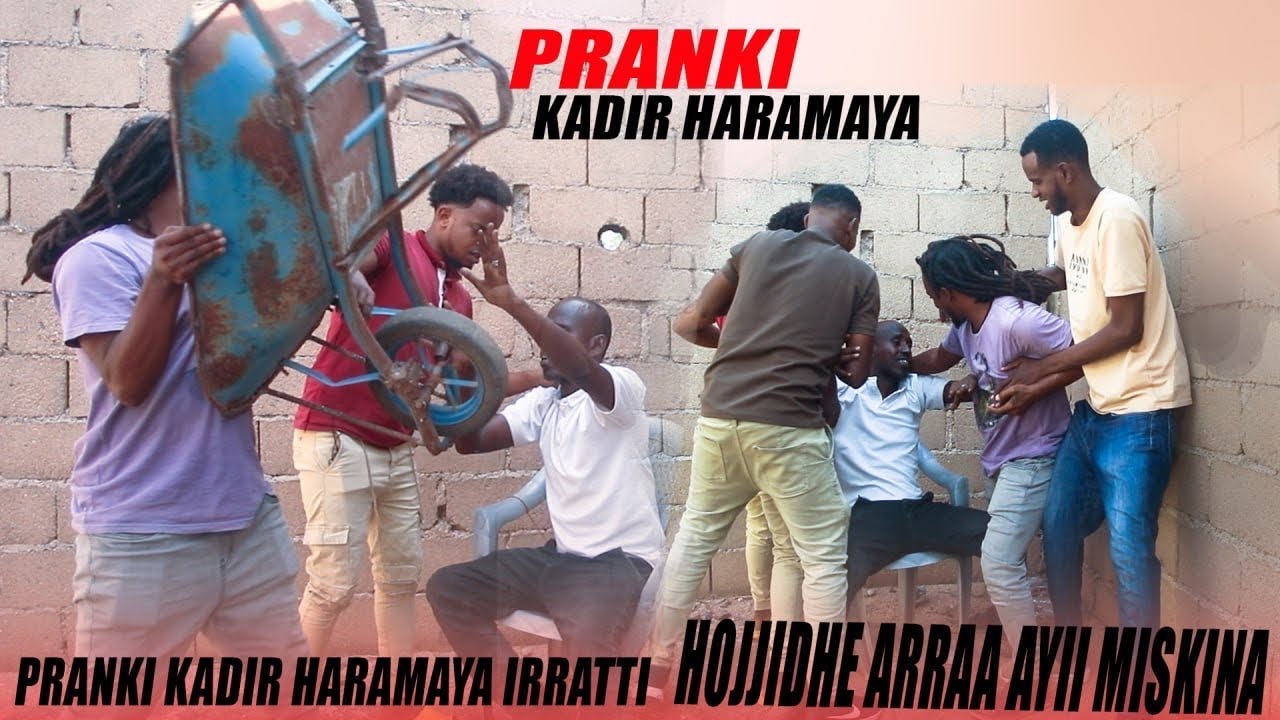 pranki kadir haramaya irratti prank hojjadhe arraa ayiti miskina - YouTube