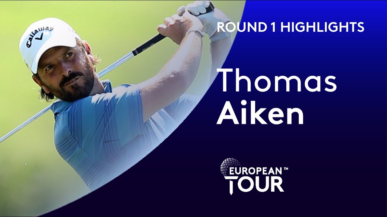 Thomas Aiken Highlights | Round 1 | 2020 Alfred Dunhill Championship ...