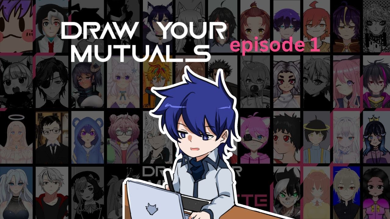 [ Draw Your Mutuals ] Drawing the Chosen Nine! #1 (EN/MY ...