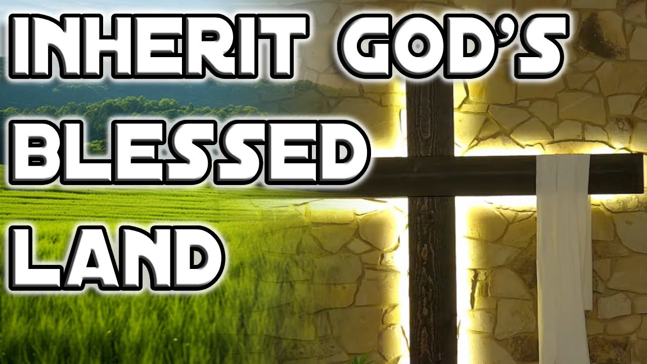2/25/2024 - Inherit God's Blessed Land - YouTube