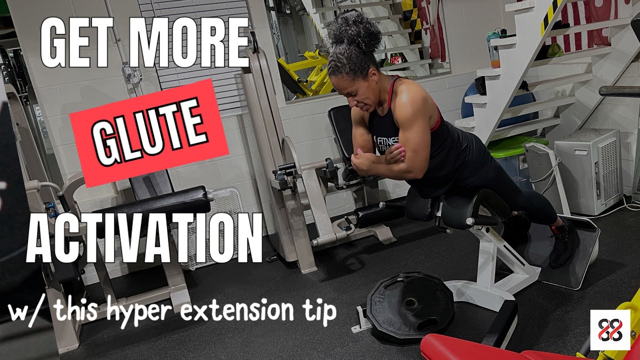 Get More Glute Activation w/ This Hyper Extension Tip - YouTube