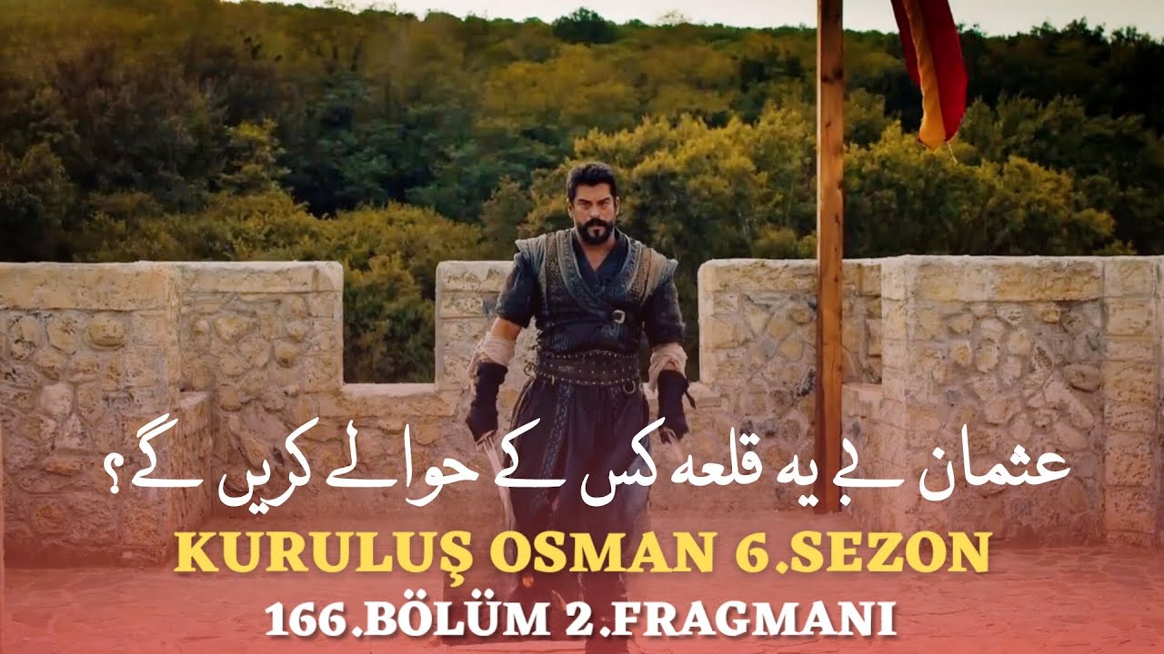 Osman Series 166. Bölüm 2. Fragmanı || Osman Series Season 6 Updates ...