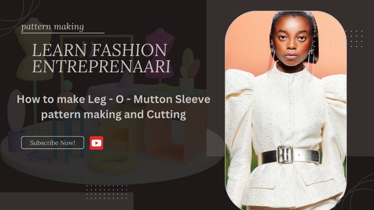 How to make Leg - O - Mutton Sleeve Pattern Making and Cutting - YouTube