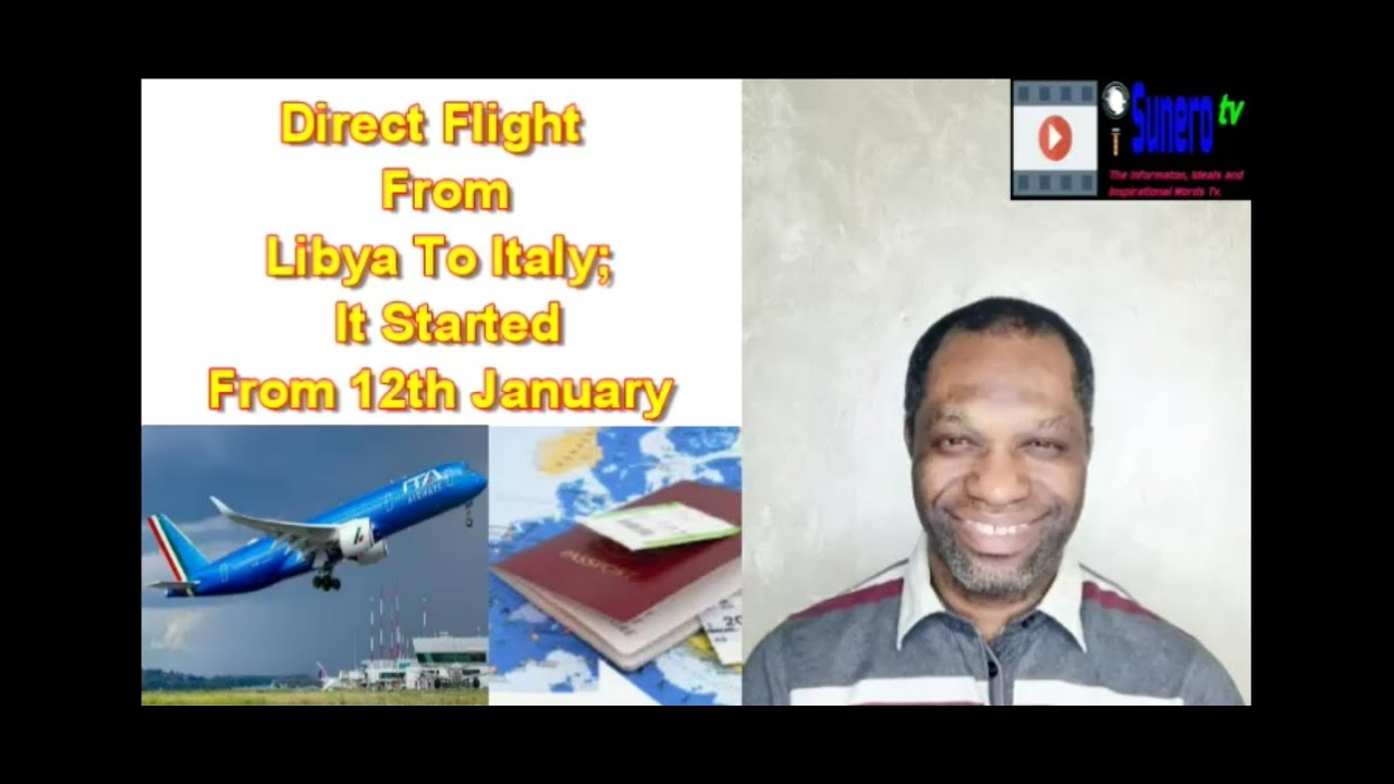 Direct Flight From Libya To Italy Has Resumed - YouTube