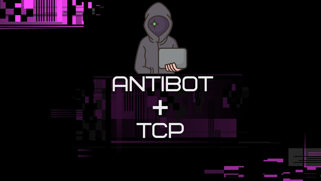 ANTIBOT + TCP FP / Реалии кибермира, новые технологии и методы борьбы с ...