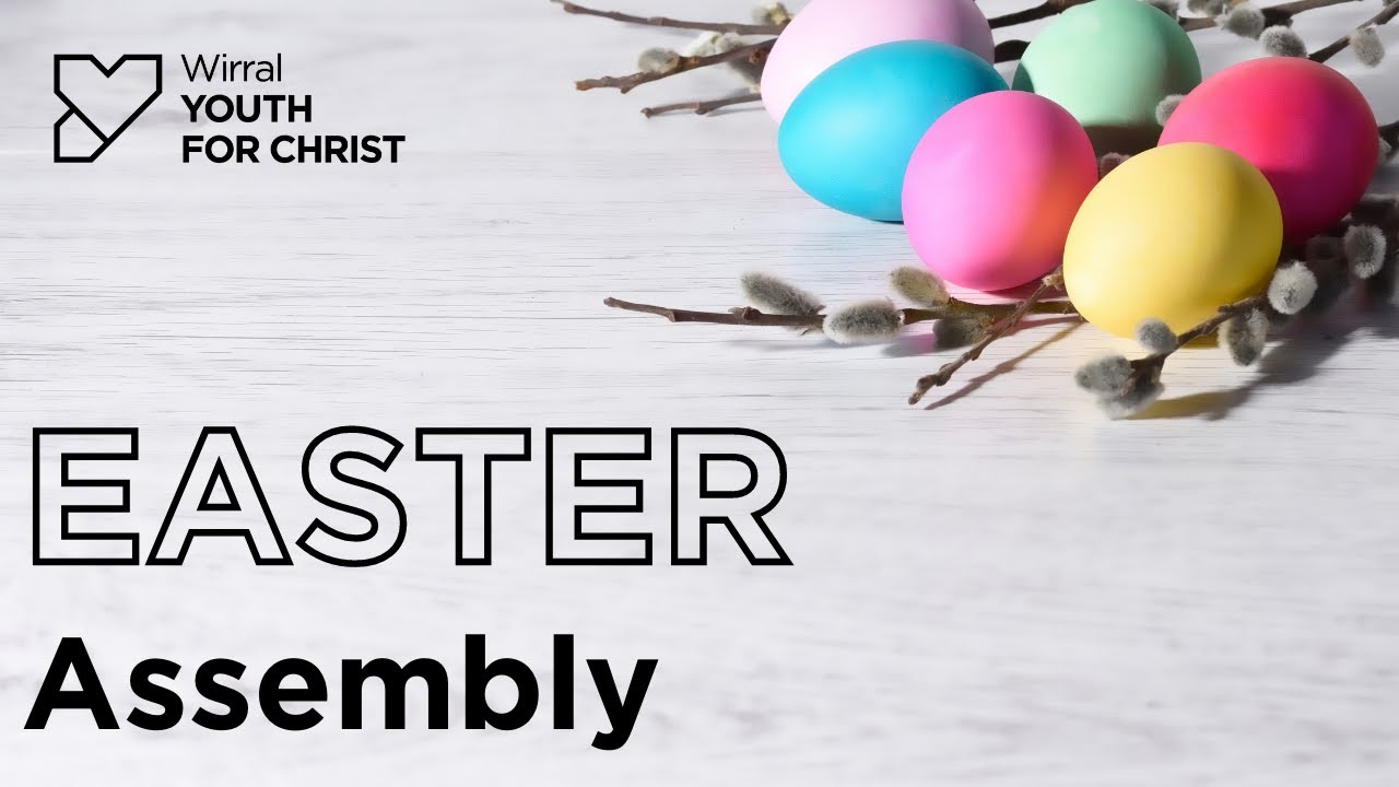 Easter Assembly - YouTube
