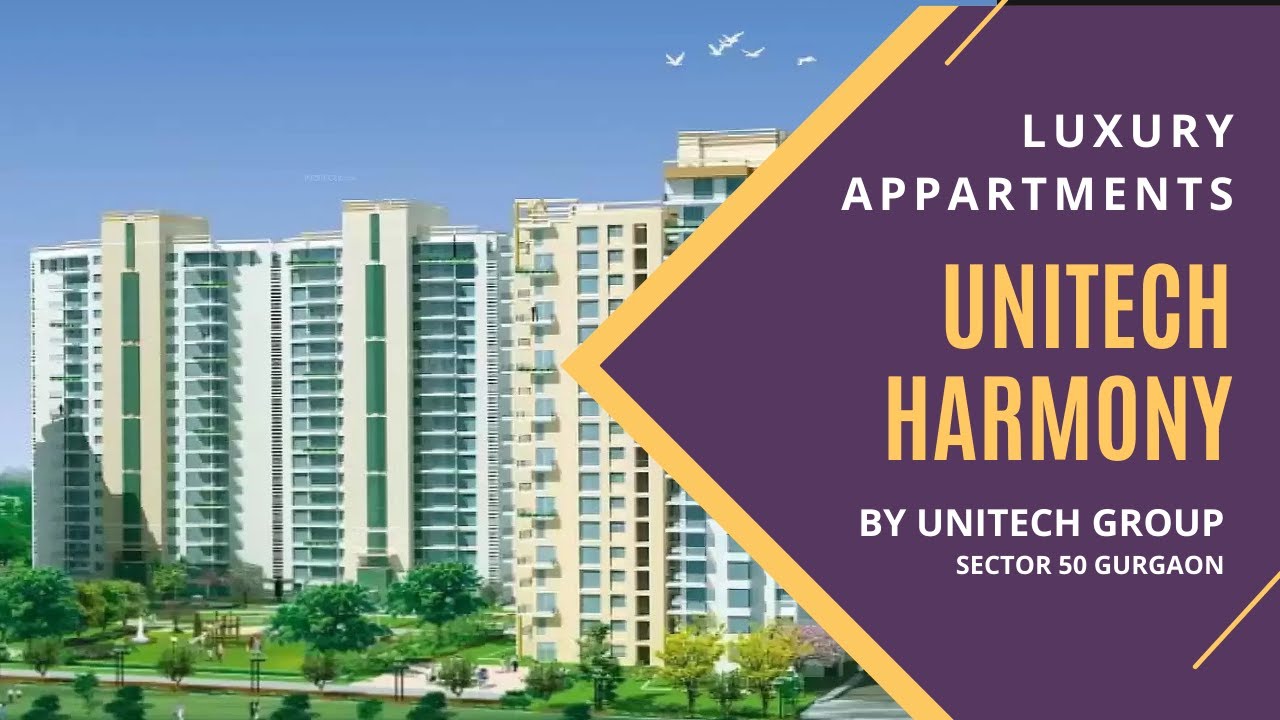 Brand New 2, 3, and 4 BHK Flats at Unitech Harmony | Sector 50 Gurgaon ...