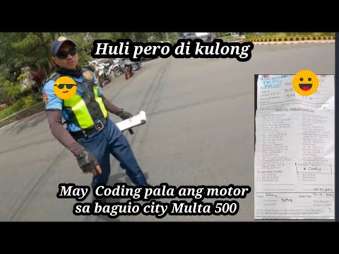 First time mahuli ng motor na coding sa baguio city | awareness sa ...