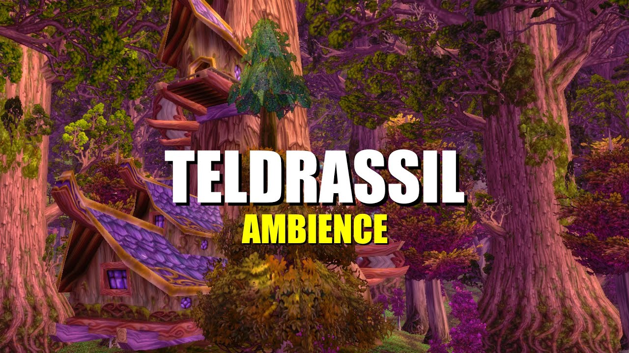 Enchanted Tree of the Night Elves, Ambience (World of Warcraft) - YouTube