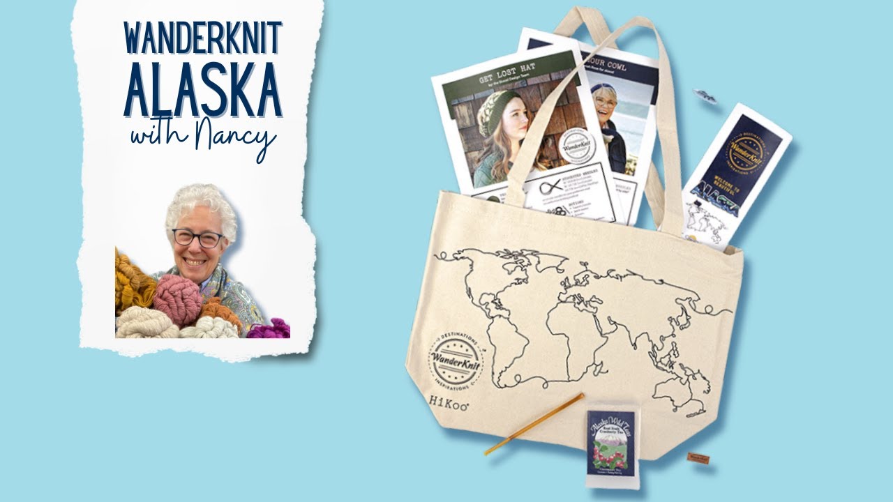 Take a Look at WanderKnit by Hikoo Destination - Alaska Project with ...