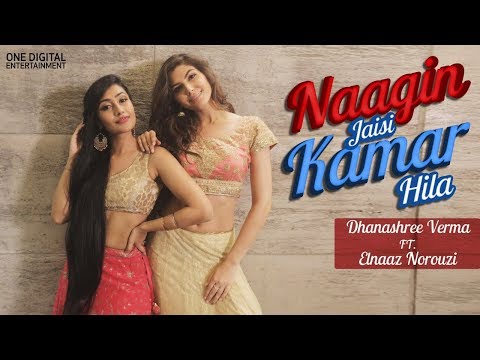 Naagin Jaisi Kamar Hila | Dhanashree Verma Ft. Elnaaz Narouzi | Tony Kakkar