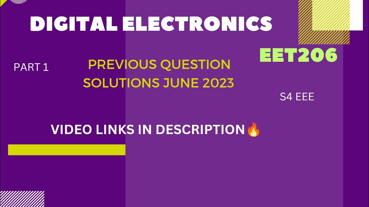 S4 EEE 2019 SCHEME DIGITAL ELECTRONICS QUESTION PAPER SOLUTIONS PART 1 ...