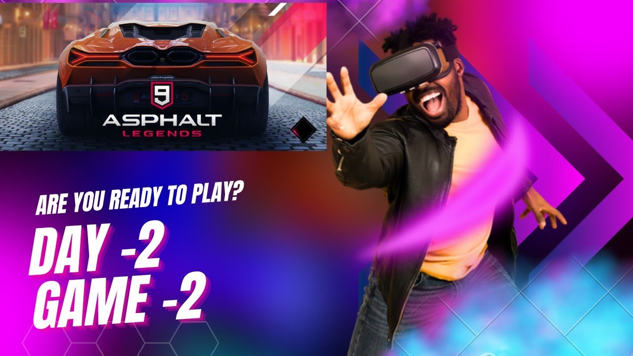 Day 2 Game 2 || Asphalt Legend 9 || Gaming Video|| 100 Games Challenge ...