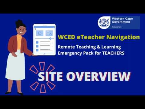WCED Emergency Pack for Remote Teaching and Learning for Teachers: Site ...