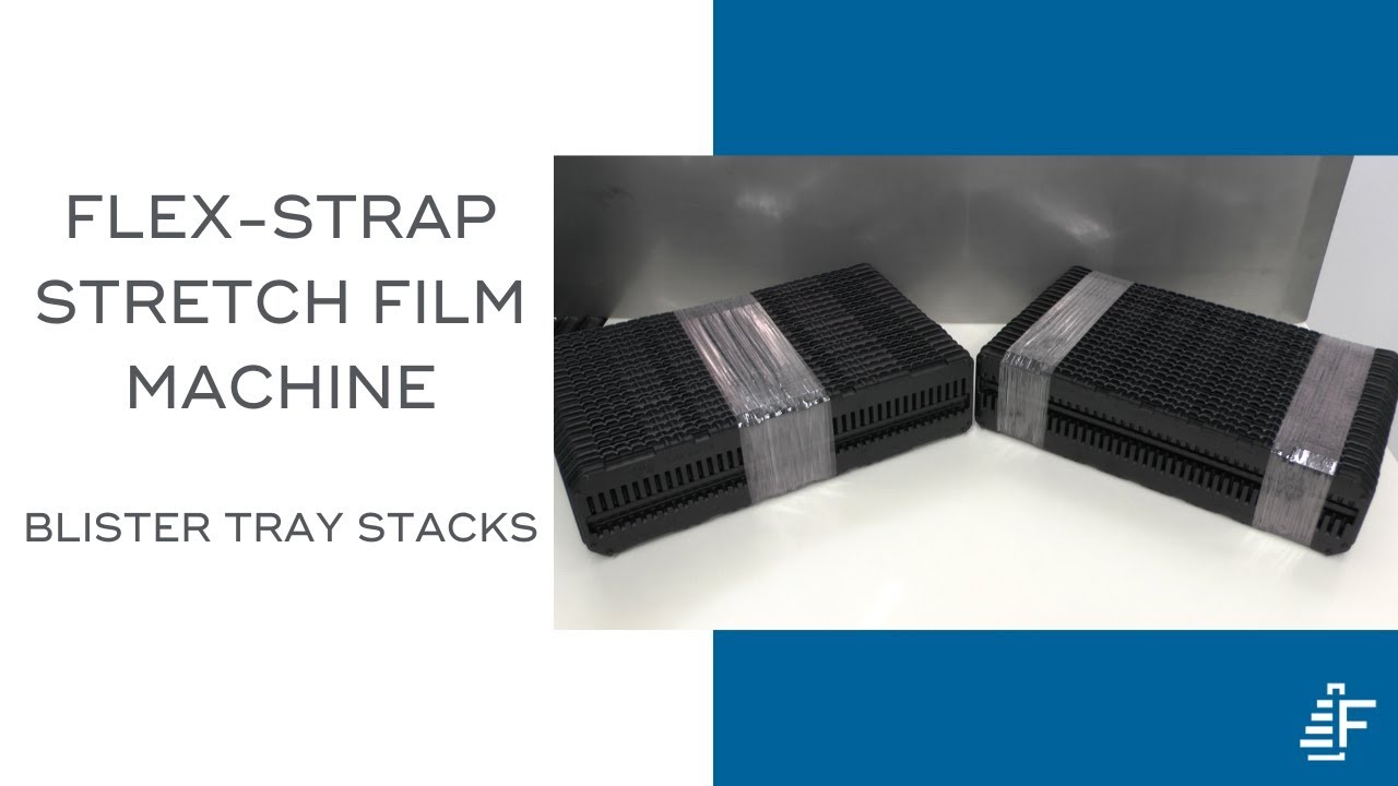 Blister Tray Stacks Banded Together Using the Flex Strap XL-110 Stretch ...