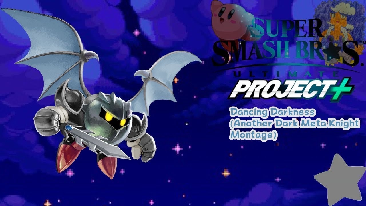 Dancing Darkness - An SSBU Project + Dark Meta Knight Montage - YouTube