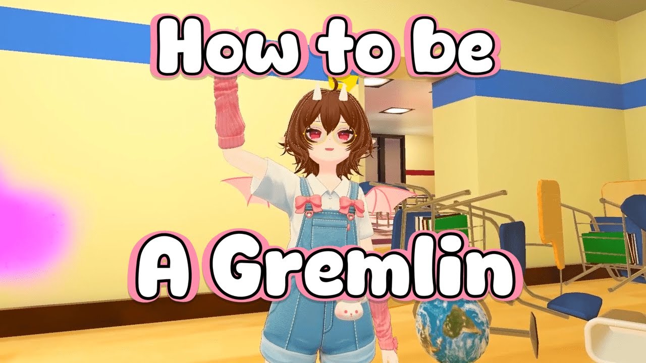How to be a Gremlin! - YouTube