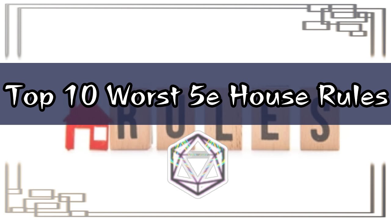 TOP 10 WORST D&D House Rules - YouTube