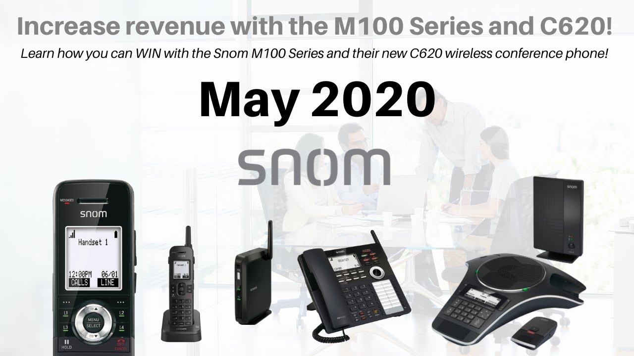 Snom M100 Series and C620 Wireless Conference Phone Webinar | May 2020 ...