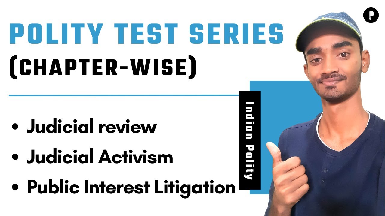 Polity Test Series | Judicial review, Judicial Activism & Public ...