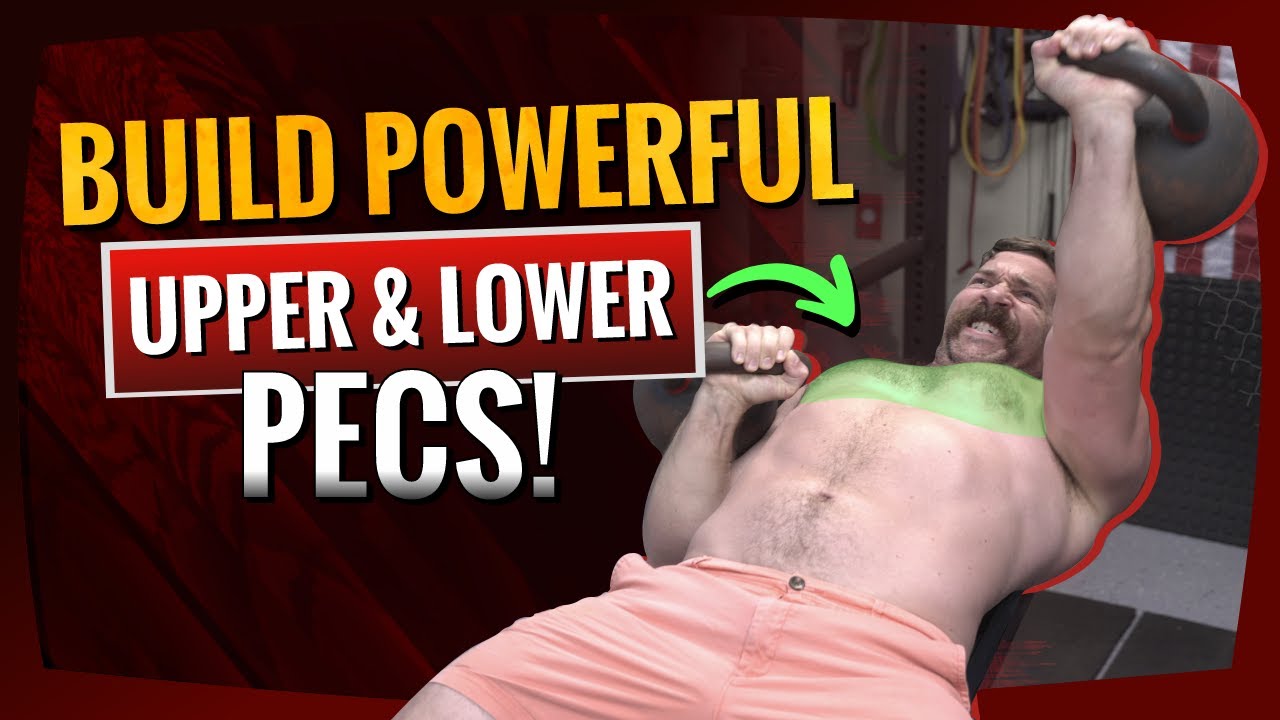 COMPLETE Kettlebell Chest Routine [Builds Upper AND Lower Pecs ...
