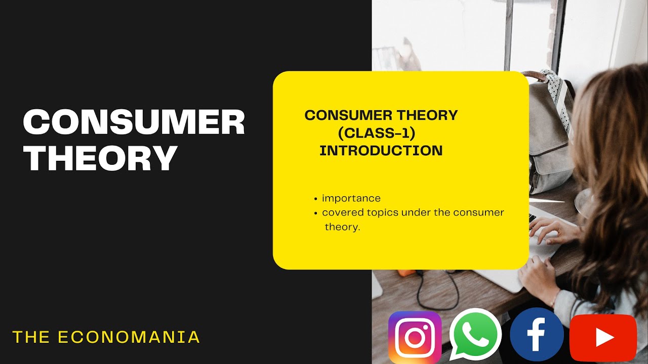 Consumer theory class-1 (Introduction) - YouTube