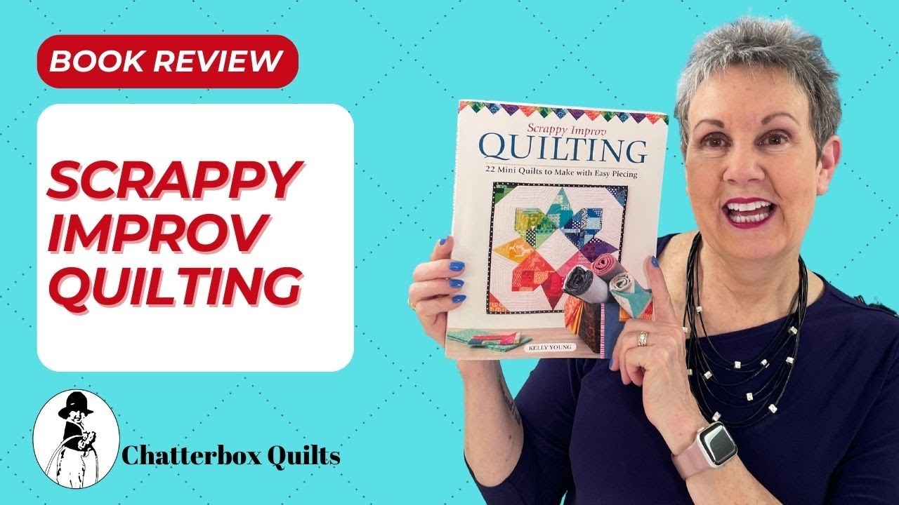 Scrappy Quilts made with Improv Piecing - YouTube