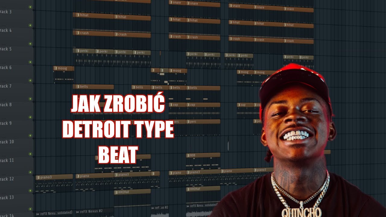 JAK ZROBIĆ DETROIT TYPE BEAT? - ARANŻ, MIKS, KOMPOZYCJA | Jak robić ...