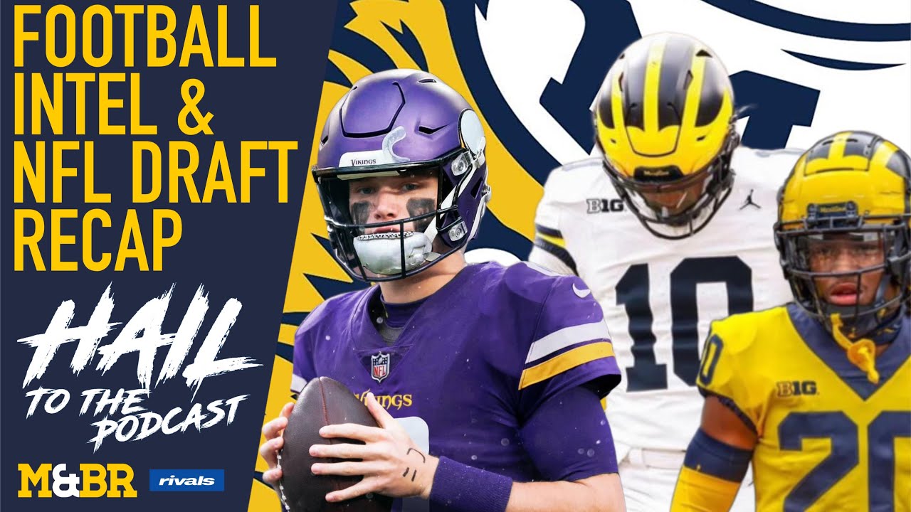 Hail to the Podcast: Football Intel & NFL Draft Recap - YouTube