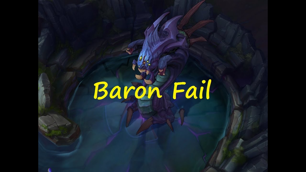 League of Legends - Baron Fail!!!! - YouTube