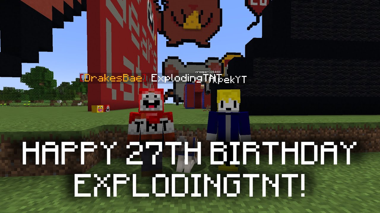 ExplodingTNT Birthday Video | Minecraft @explodingtnt - YouTube