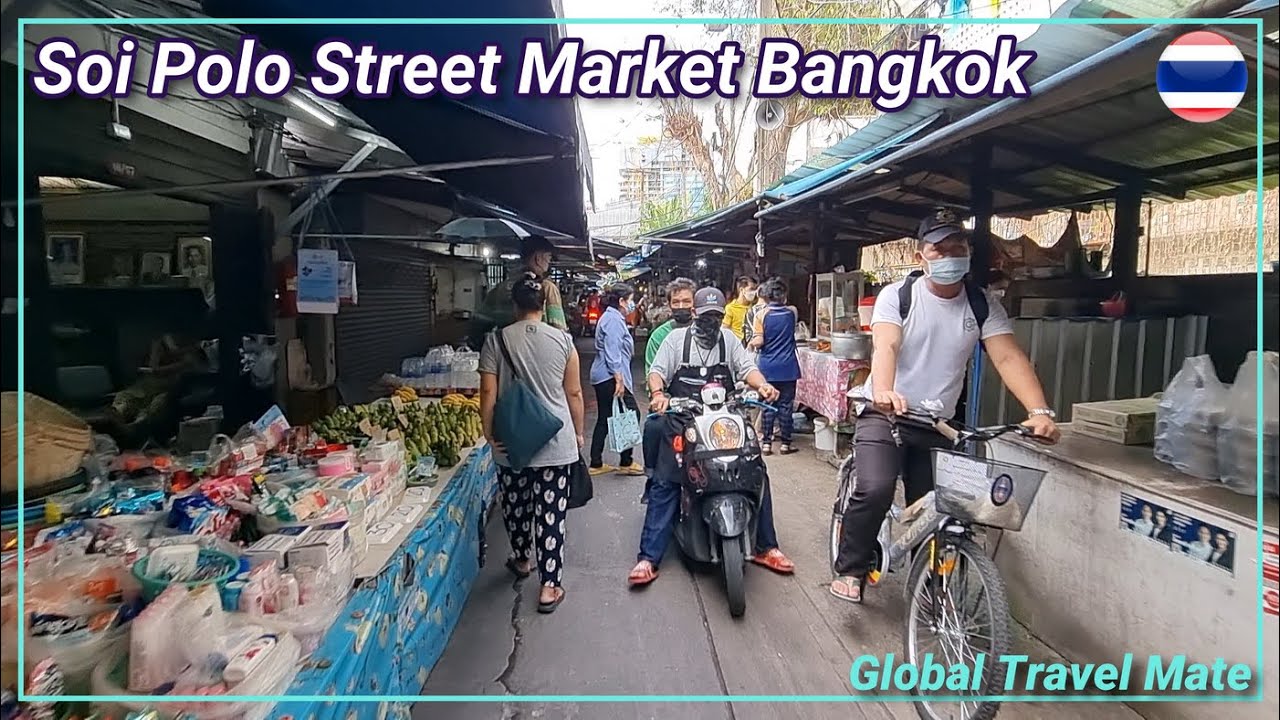Soi Polo Thai Street Market and Food Bangkok Near Ploenchit BTS Station ...